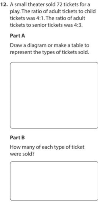 Solved 12. A small theater sold 72 tickets for a play. The | Chegg.com