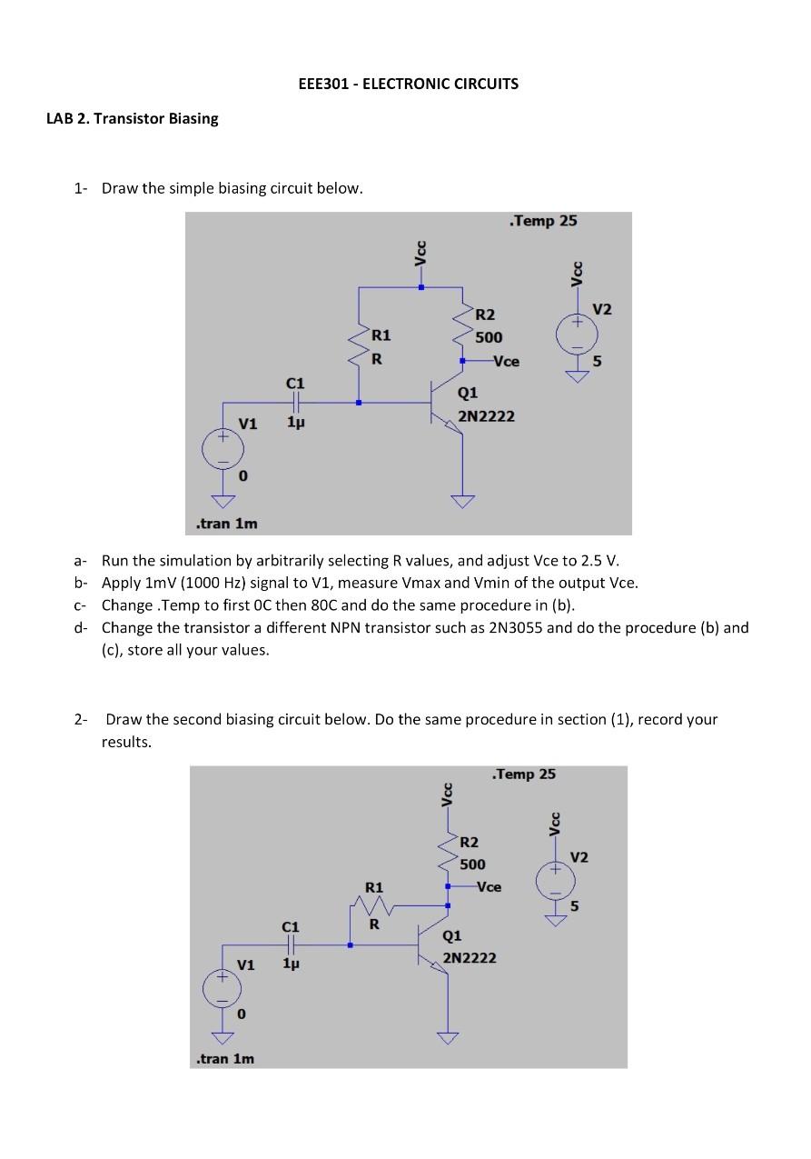 1- Draw the simple biasing circuit below. a- Run the | Chegg.com