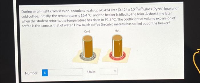 Solved During an all-night cram session, a student heats up | Chegg.com