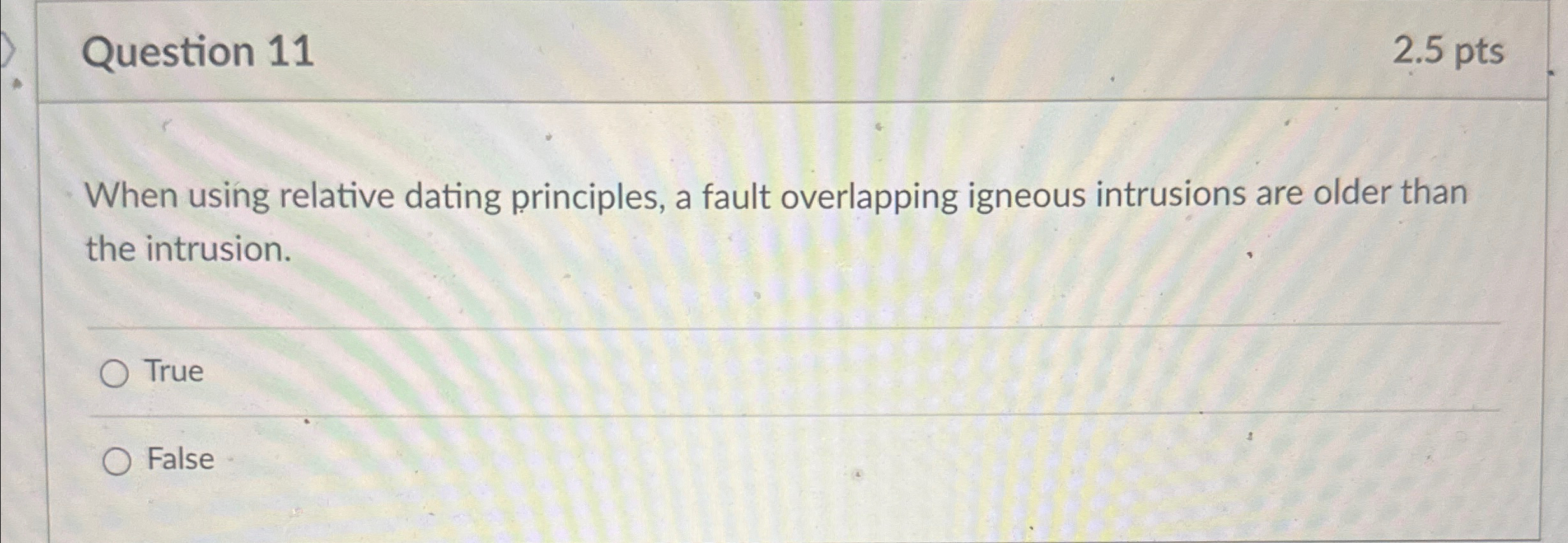 Solved Question 112.5ptsWhen using relative dating | Chegg.com
