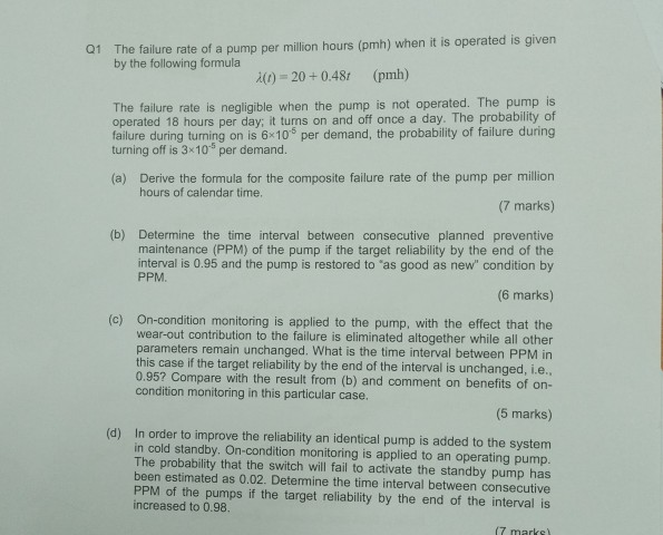 Q1 The failure rate of a pump per million hours (pmh) | Chegg.com