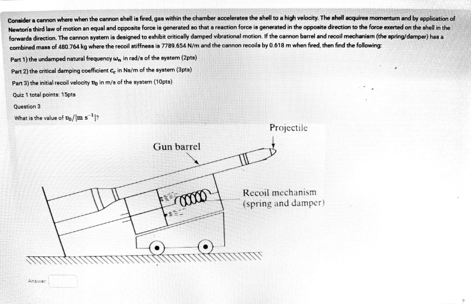 Solved Consider a cannon where when the cannon shell is | Chegg.com