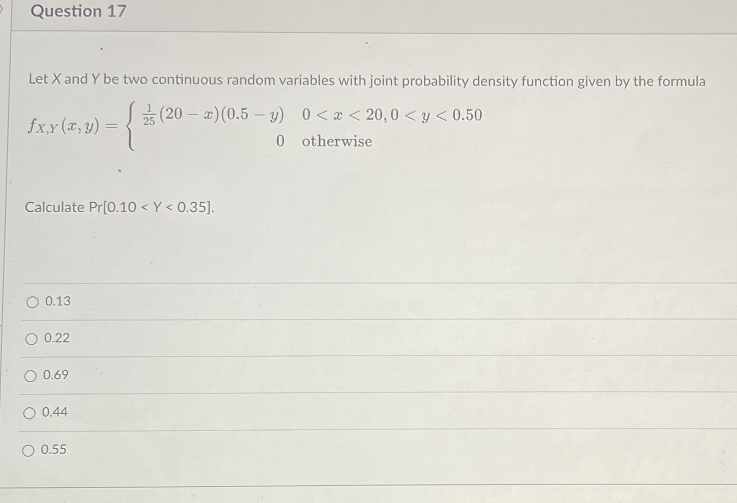 Solved Question 17Let x ﻿and Y ﻿be two continuous random | Chegg.com