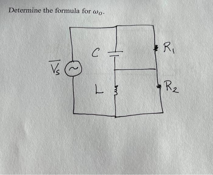 Solved Determine the formula for ωo. | Chegg.com