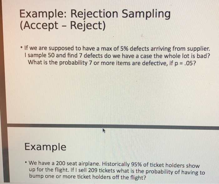 Solved Example: Rejection Sampling (Accept - Reject) • If we | Chegg.com