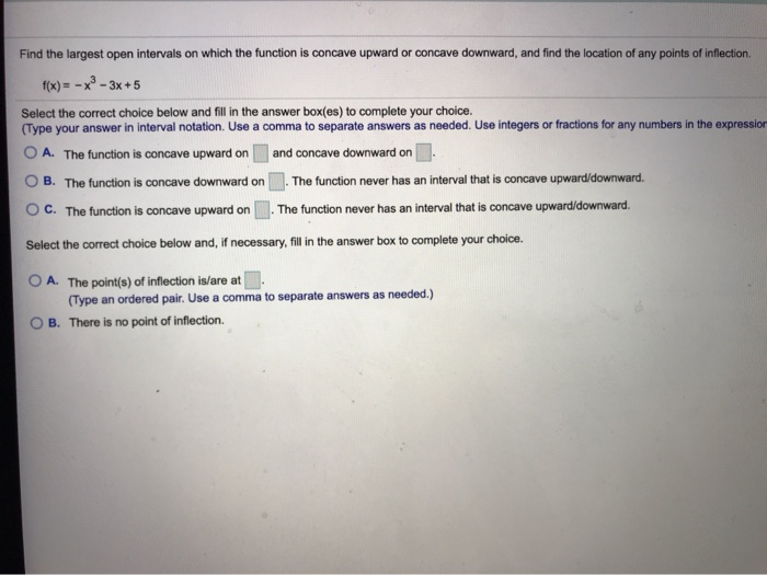 Solved Find the largest open intervals on which the function | Chegg.com