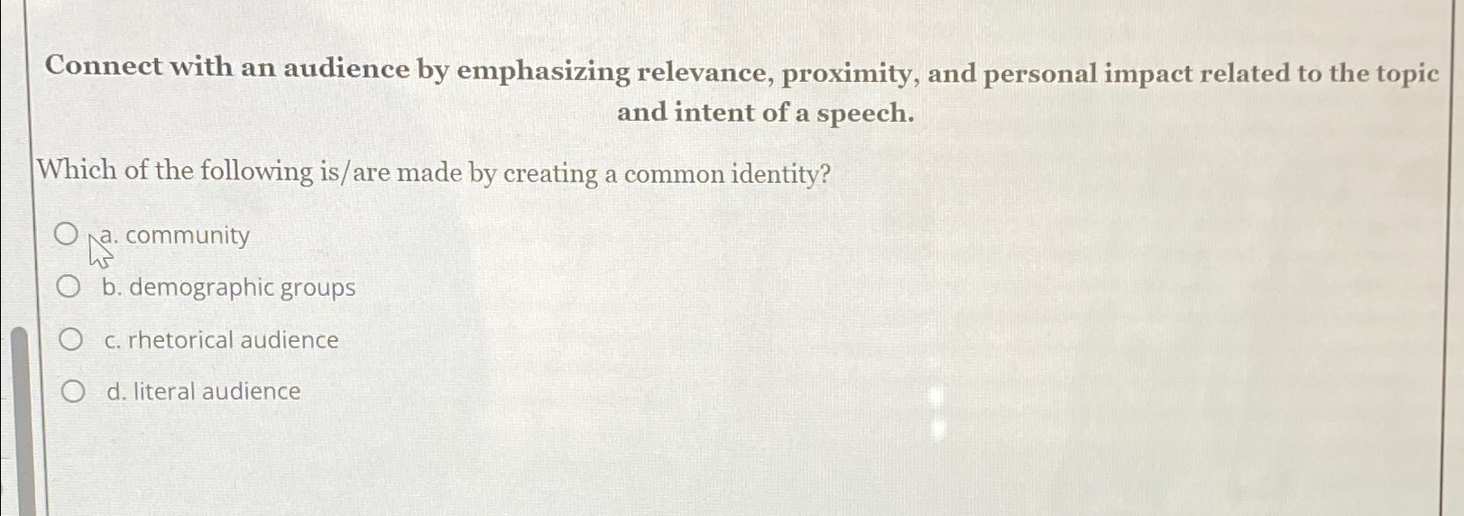 Solved Connect with an audience by emphasizing relevance, | Chegg.com