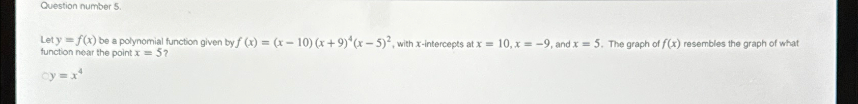 Solved Let y=f(x) ﻿be a polynomial function given by | Chegg.com