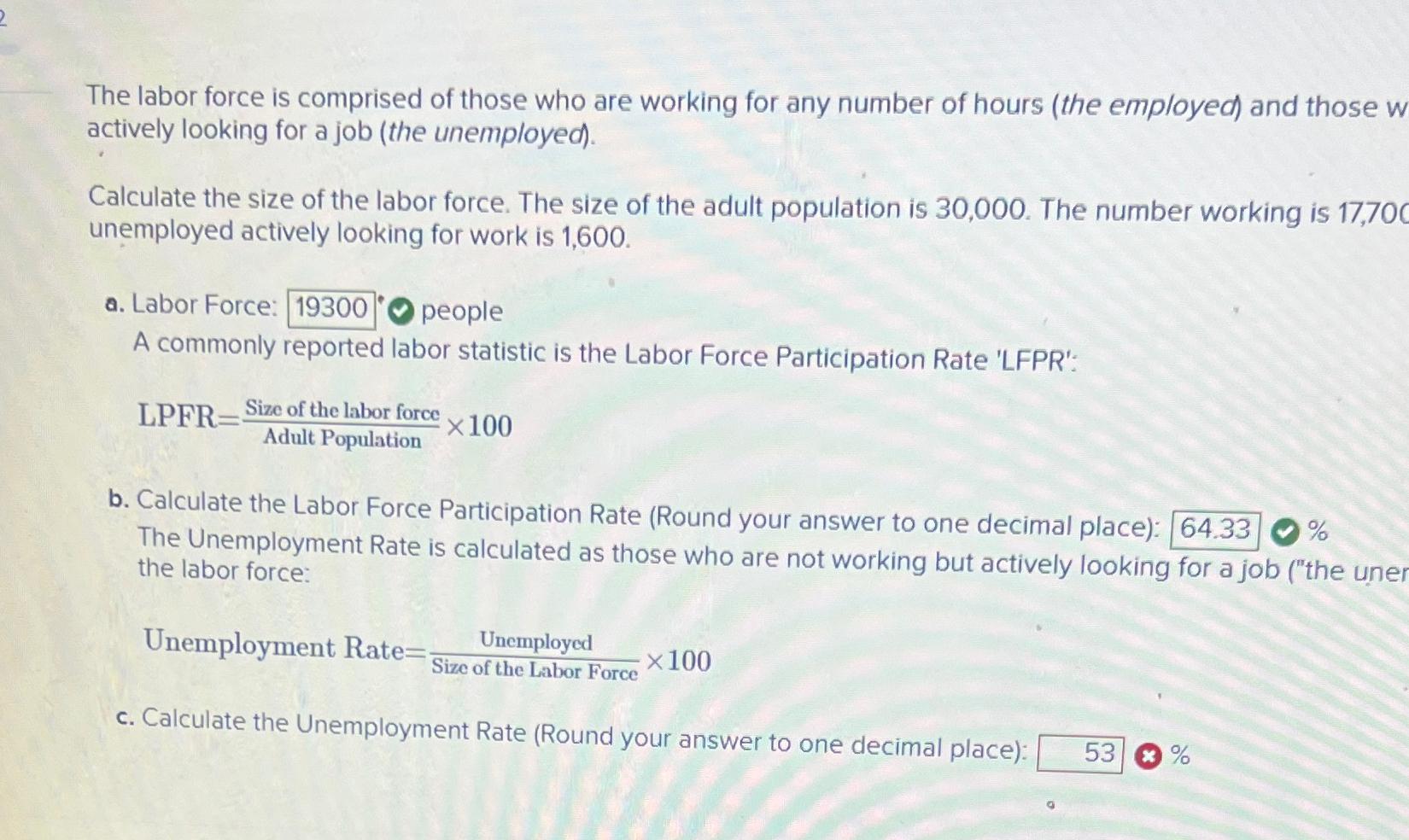 Solved The labor force is comprised of those who are working | Chegg.com