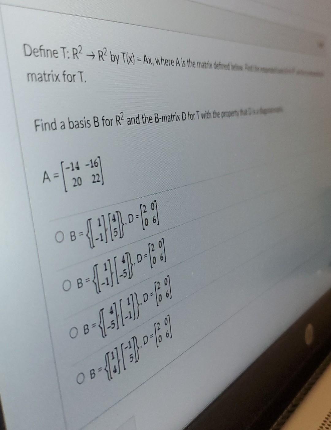 Solved define T where A is the matrix defined below. find | Chegg.com