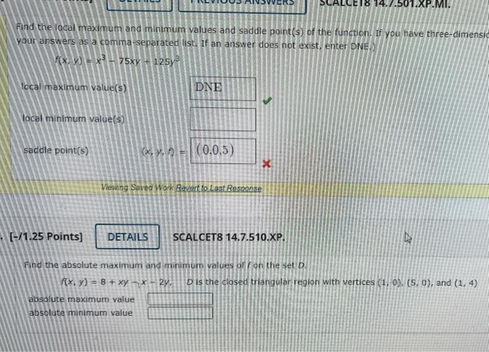 Solved Find the local maximum and minimum values and saddle | Chegg.com