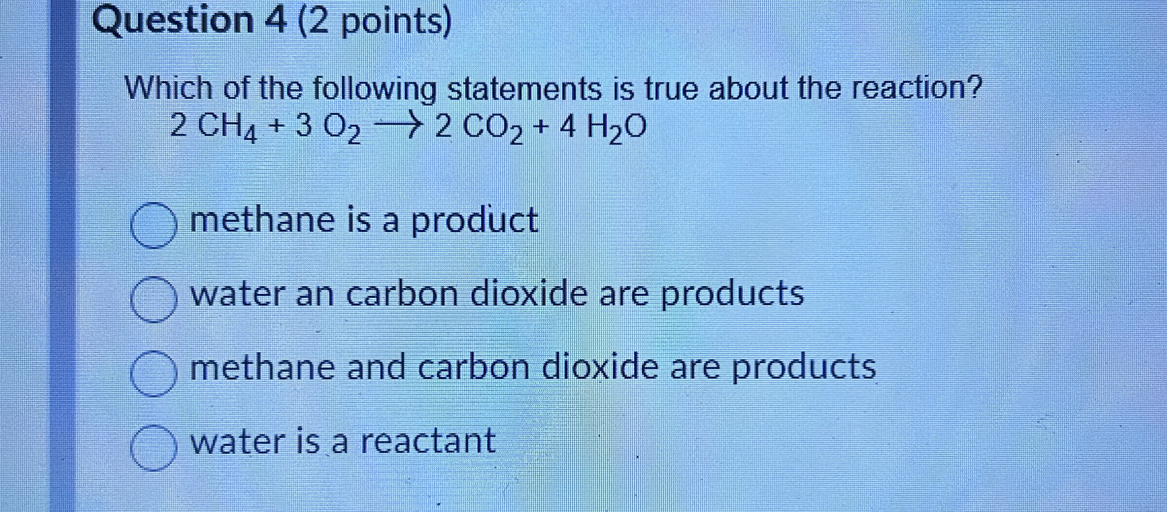 Solved Question 4 (2 ﻿points)Which of the following | Chegg.com