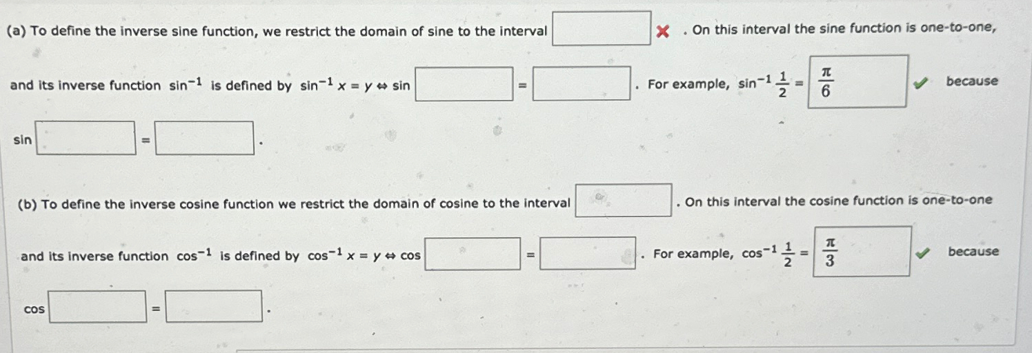 Solved (a) ﻿To define the inverse sine function, we restrict | Chegg.com