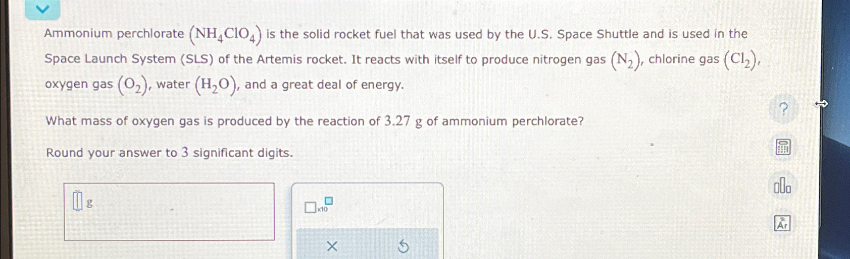 Solved Ammonium perchlorate (NH4ClO4) ﻿is the solid rocket | Chegg.com