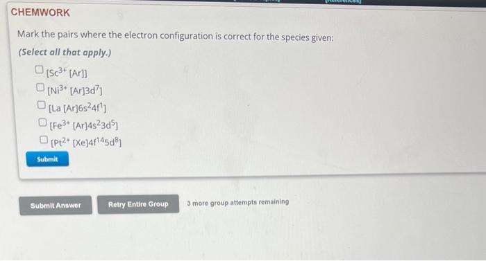 Solved Mark the pairs where the electron configuration is | Chegg.com
