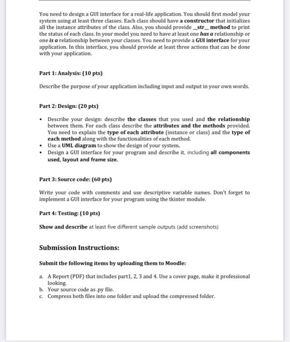 Solved You need to design a GUI interface for a real-life | Chegg.com