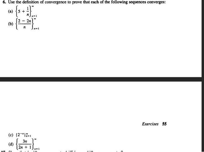 Solved 6. Use the definition of convergence to prove that | Chegg.com