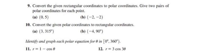 Solved 9. Convert the given rectangular coordinates to polar | Chegg.com