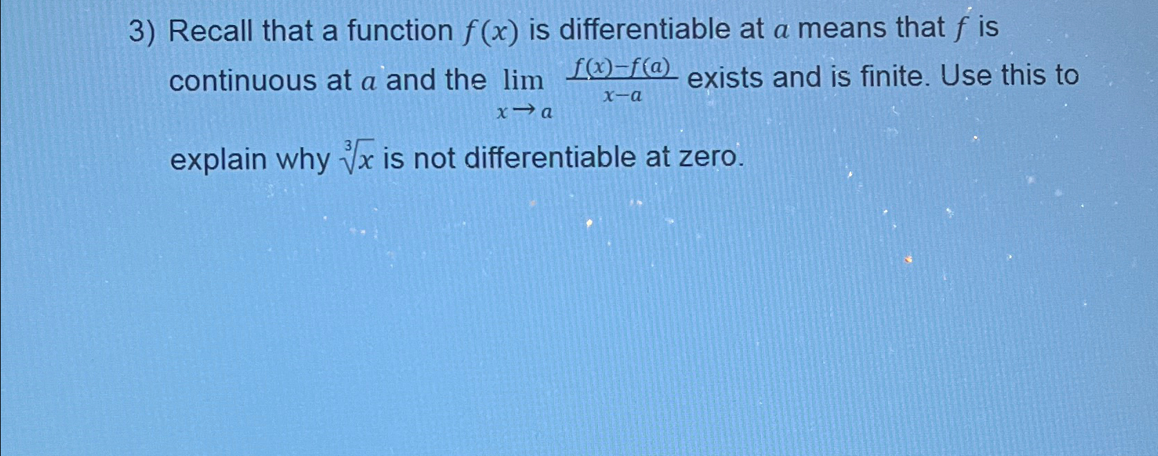 Solved Recall that a function f(x) ﻿is differentiable at a | Chegg.com