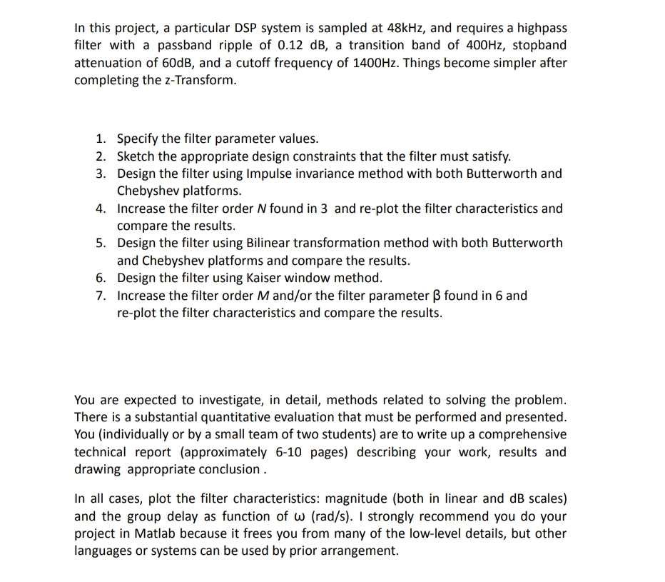 Solved In this project, a particular DSP system is sampled | Chegg.com