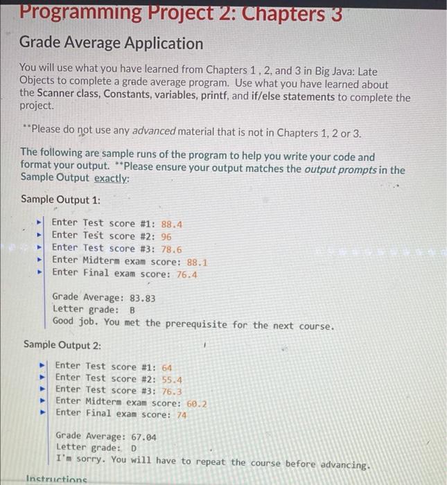 Solved Programming Project 2: Chapters 3 Grade Average | Chegg.com