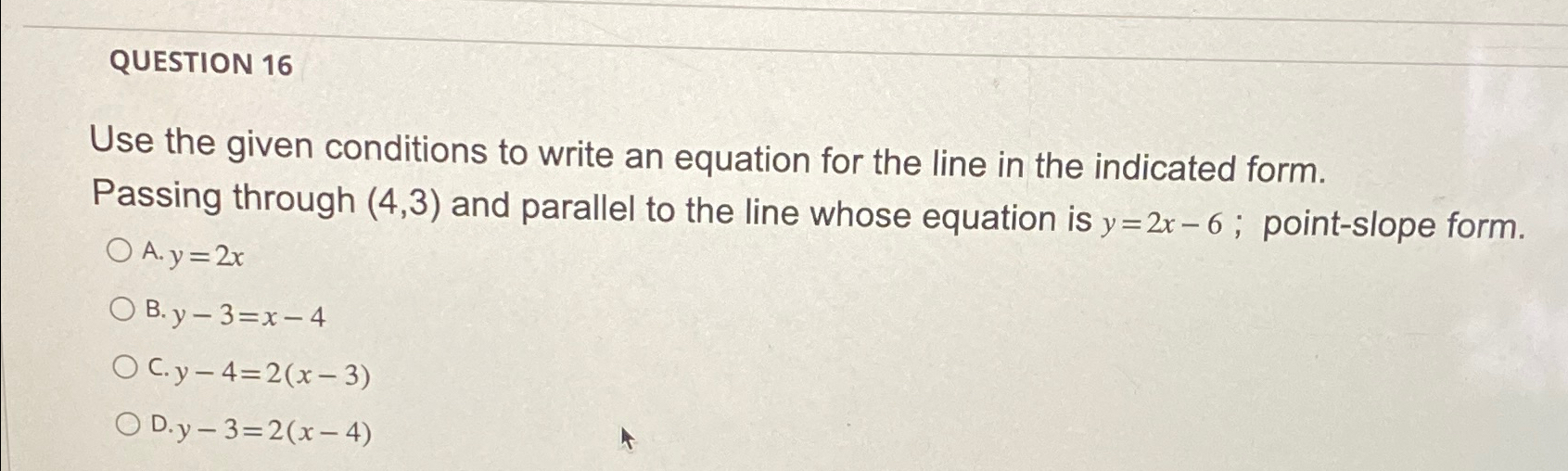 Solved QUESTION 16Use the given conditions to write an | Chegg.com