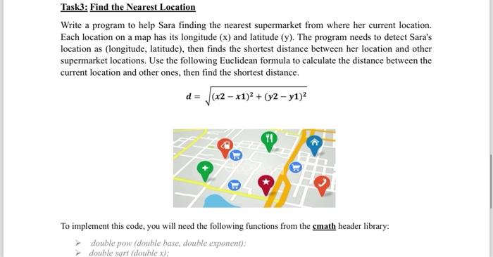 Solved Task3: Find the Nearest Location Write a program to | Chegg.com