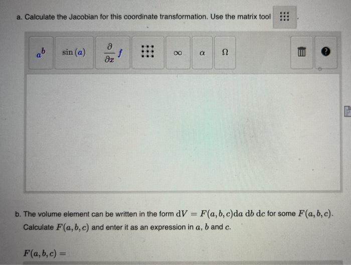 Solved 1) Calculate the Jacobian for this coordinate | Chegg.com