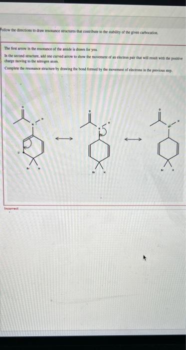 Solved Follow the directions to draw resonance structures | Chegg.com