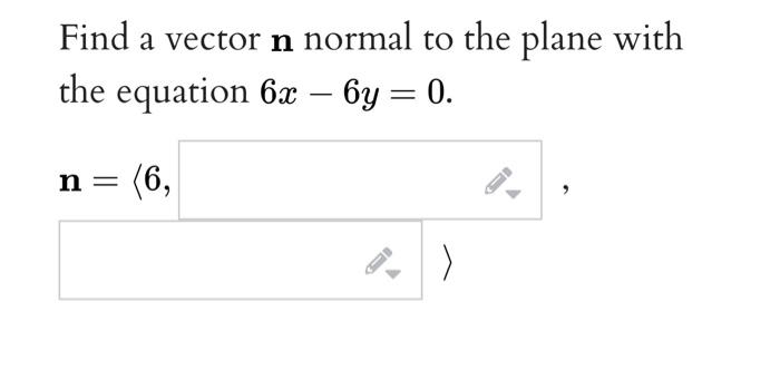 Solved Find the vector parameterization for the line which | Chegg.com