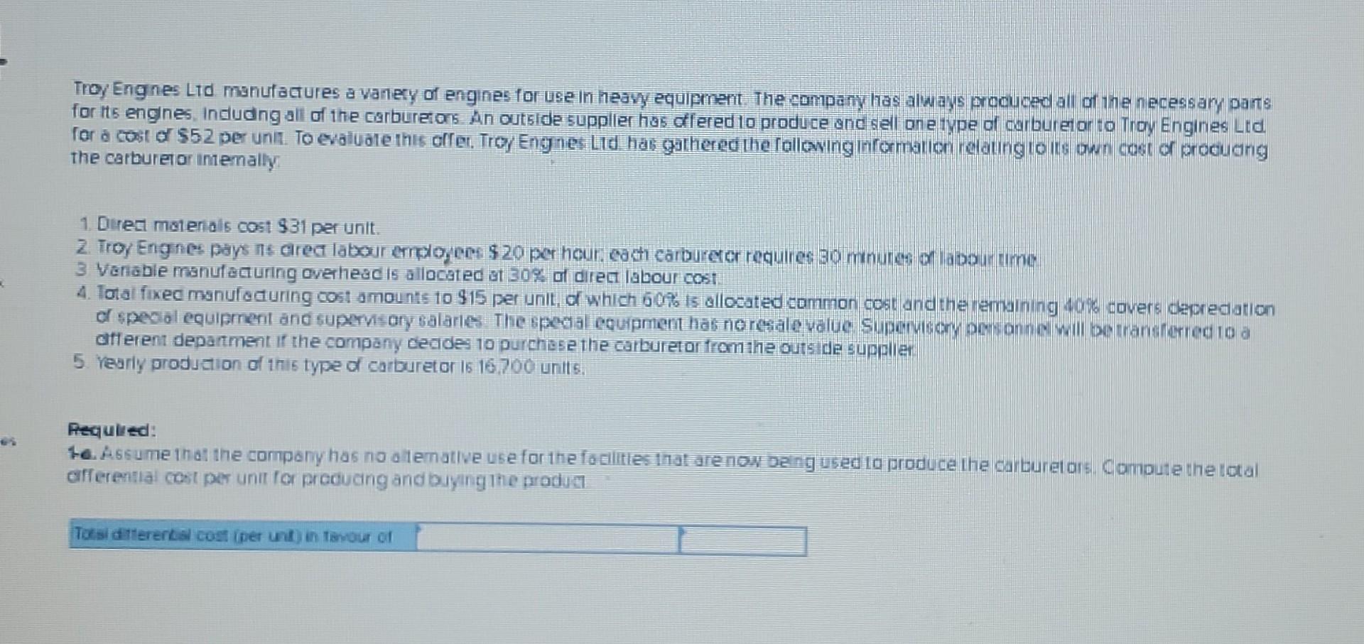 Solved Troy Engnes Lid manufactures a vanery of engines for | Chegg.com