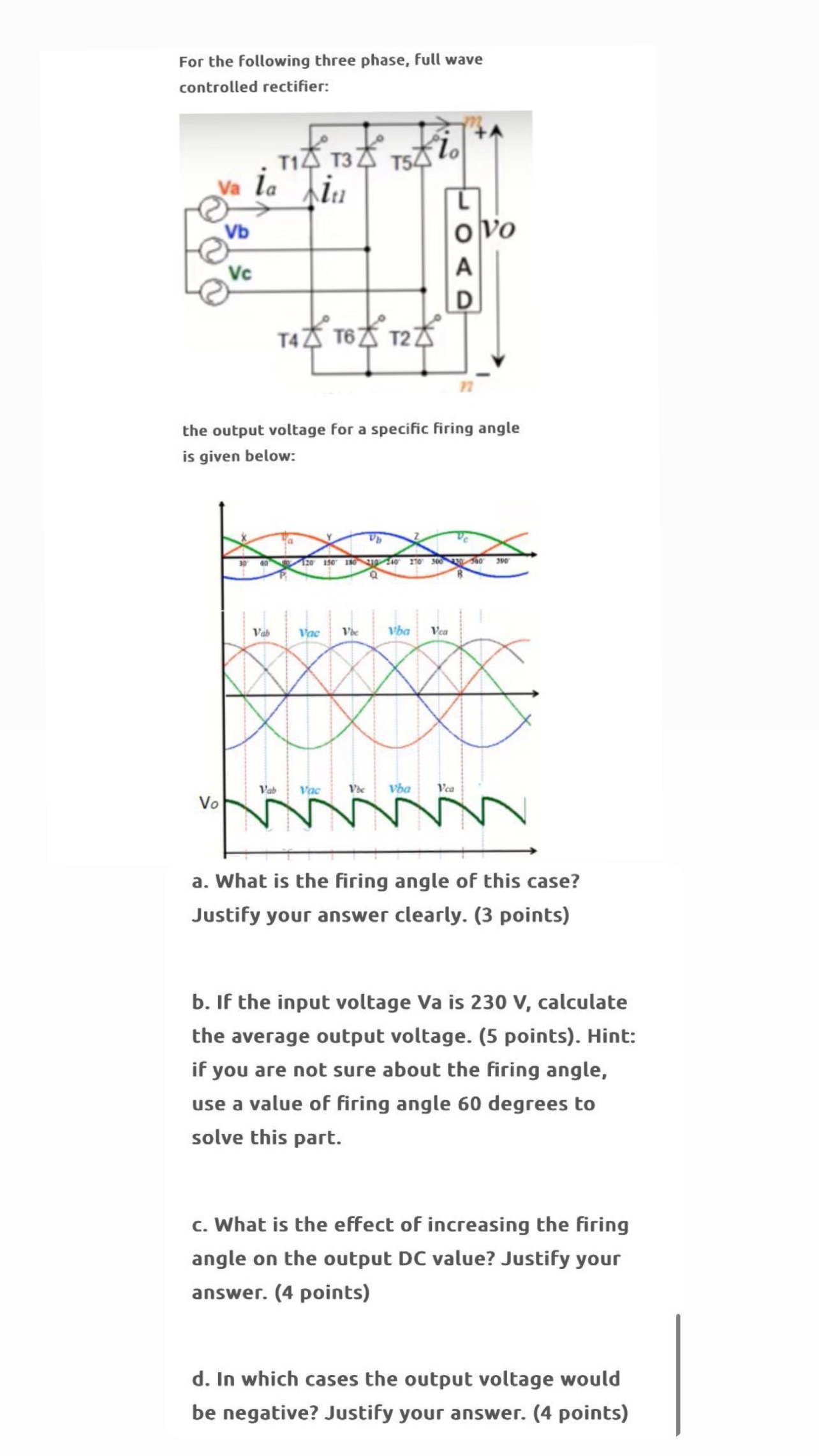 Solved For the following three phase, full wave controlled | Chegg.com