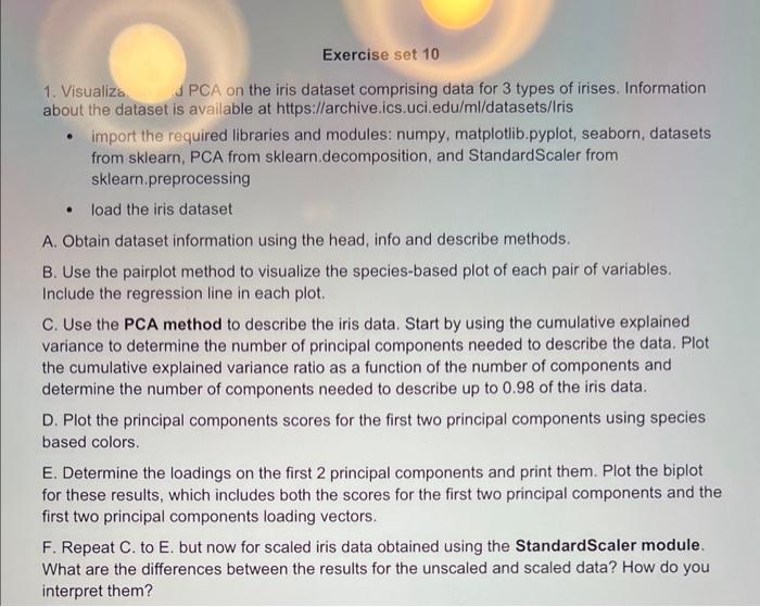 Solved 1. Visualizb. PCA on the iris dataset comprising | Chegg.com