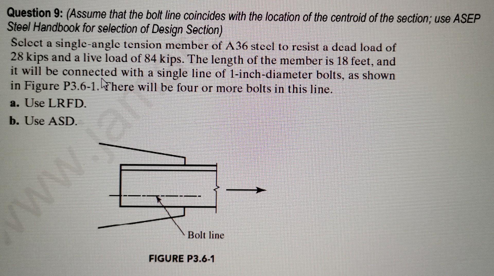 Solved a Question 9: (Assume that the bolt line coincides | Chegg.com