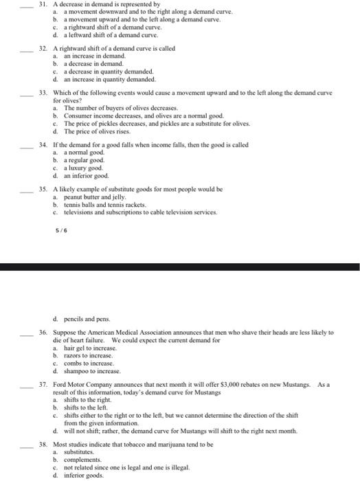 Solved 31. A decrease in demand is represented by a movement | Chegg.com
