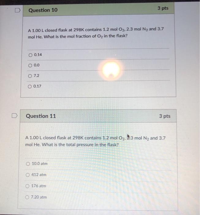 Solved Question 10 3 pts A 1.00 L closed flask at 298K | Chegg.com Solved Question 10 3 pts A 1.00 L closed flask at 298K | Chegg.com