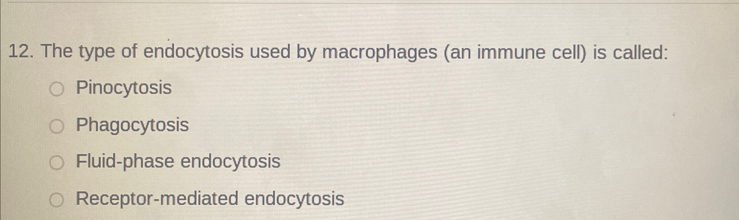 Solved The type of endocytosis used by macrophages (an | Chegg.com