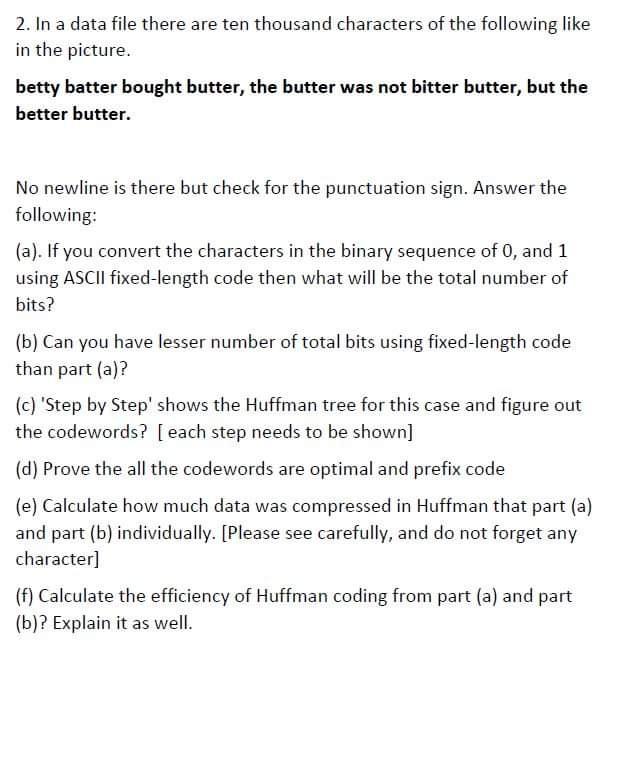 Solved betty batter bought butter, the butter was not bitter | Chegg.com