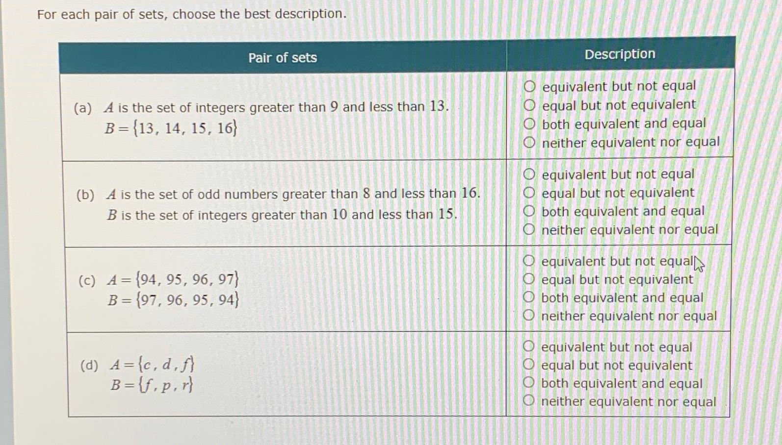 Solved For each pair of sets, choose the best | Chegg.com