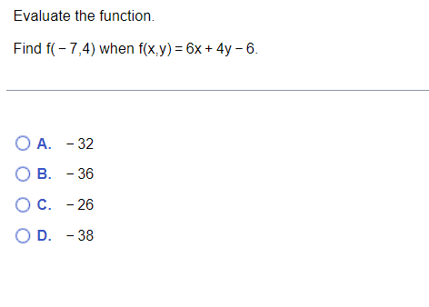 Solved Evaluate the function.Find f(-7,4) ﻿when | Chegg.com