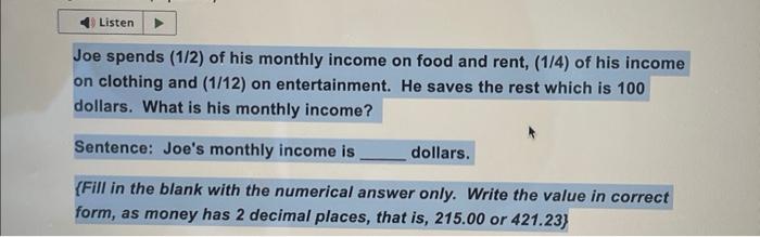 Solved Joe spends (1/2) of his monthly income on food and | Chegg.com