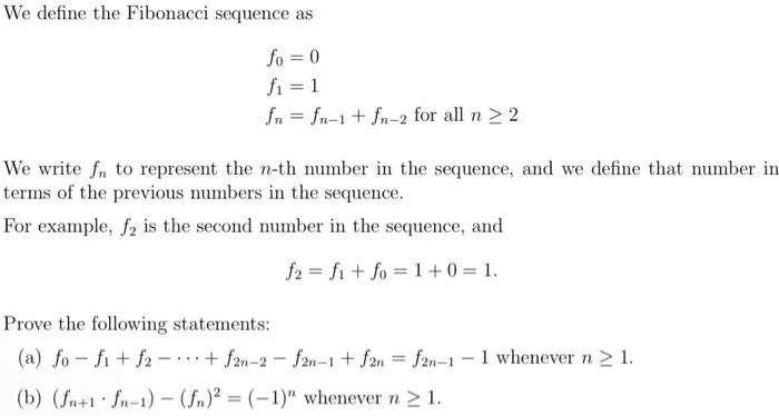 Solved We define the Fibonacci sequence as | Chegg.com