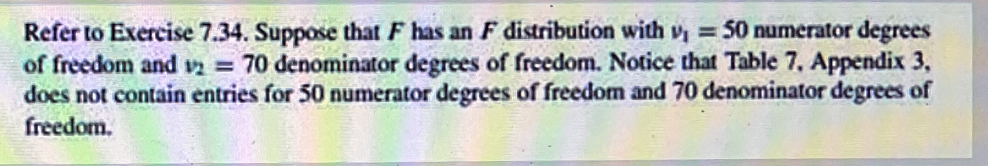 Solved Refer to Exercise 7.34. ﻿Suppose that F ﻿has an F | Chegg.com
