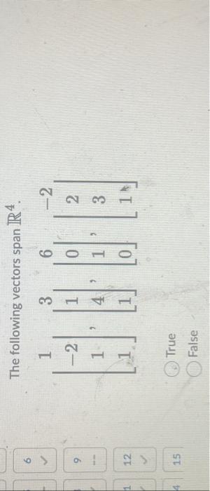 Solved The following vectors span R4. | Chegg.com