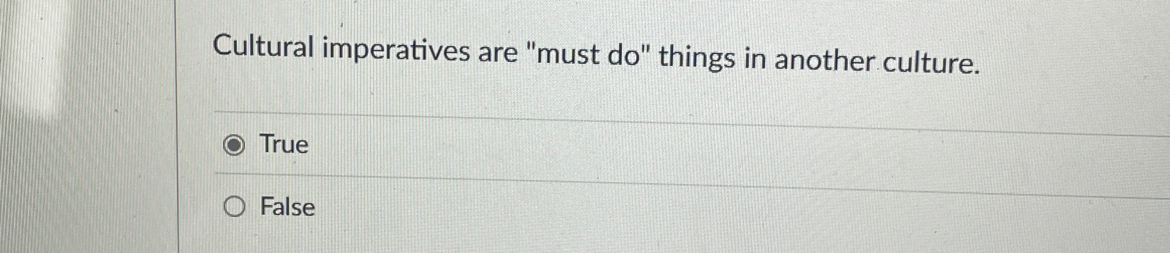 Solved Cultural imperatives are "must do" ﻿things in another | Chegg.com