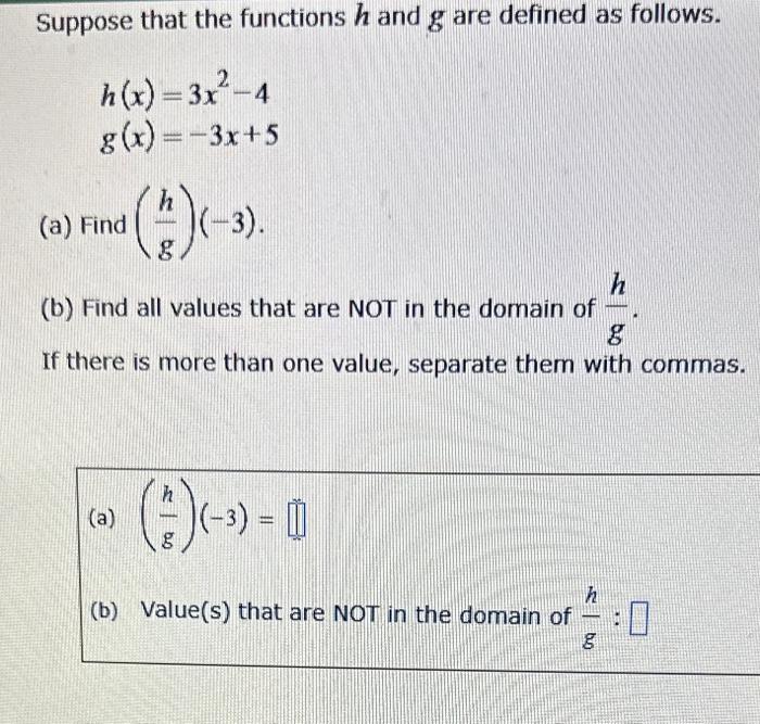 Solved Suppose that the functions h and g are defined as | Chegg.com