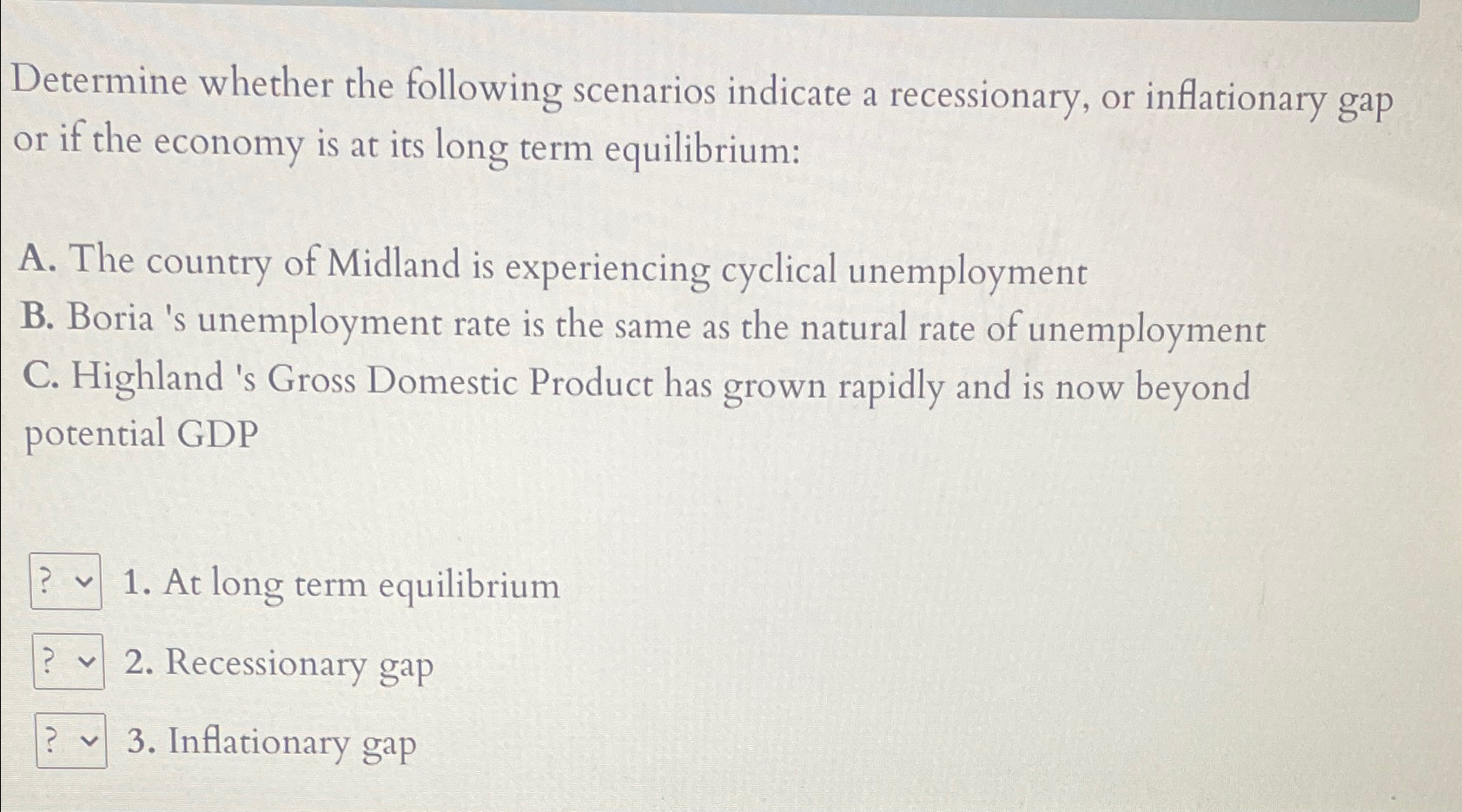 Solved Determine whether the following scenarios indicate a | Chegg.com