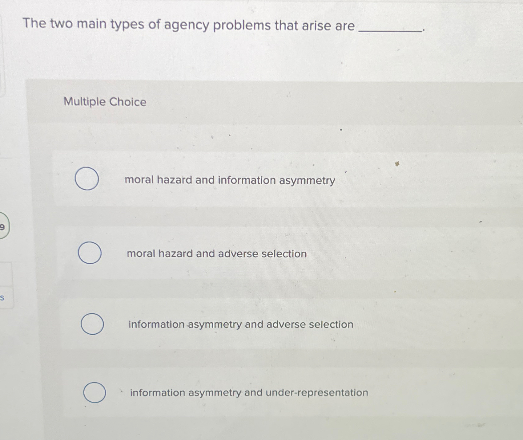 Solved The two main types of agency problems that arise | Chegg.com