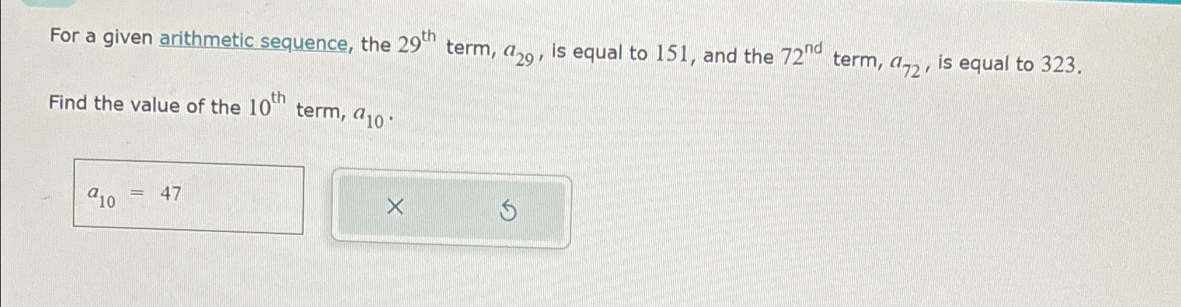 Solved For a given arithmetic sequence, the 29th ﻿term, | Chegg.com