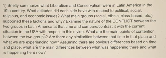 Solved 1) Briefly summarize what Liberalism and Conservatism | Chegg.com